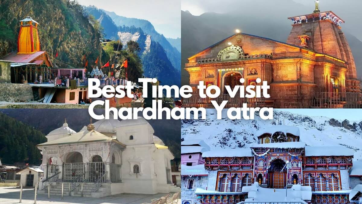 Best Time to Do Char Dham Yatra – Ideal Months & Weather Guide